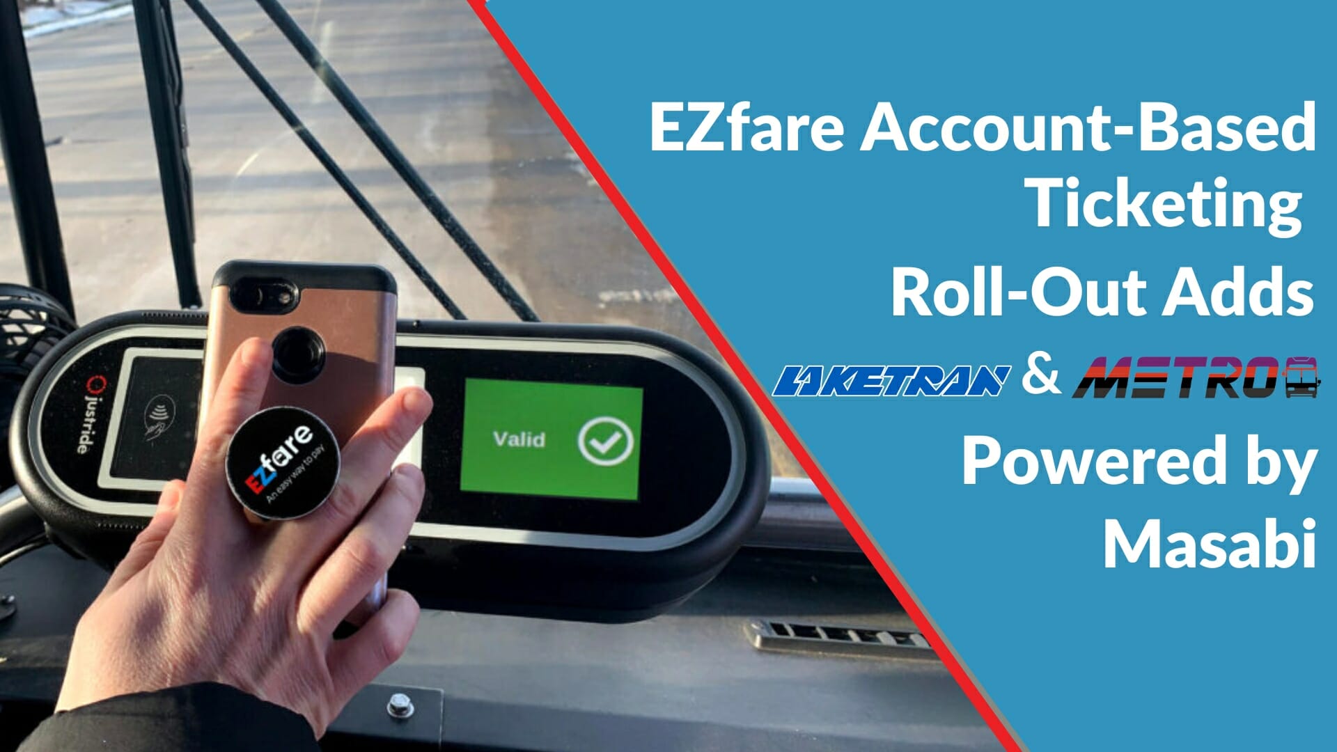 EZfare Account-Based Ticketing Roll-Out Adds Laketran and METRO ...
