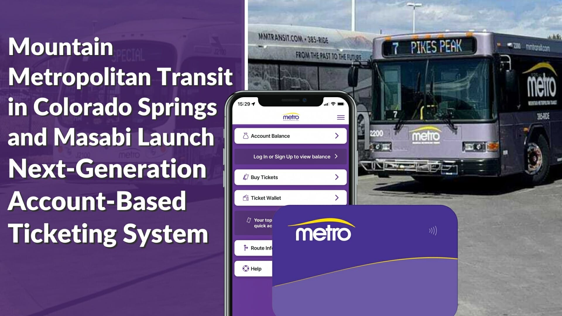 Mountain Metropolitan Transit in Colorado Springs and Masabi Launch Next-Generation Account ...